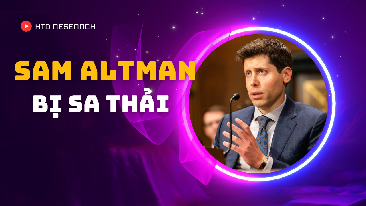 CEO của OpenAI Sam Altman bị sa thải - Htdresearch